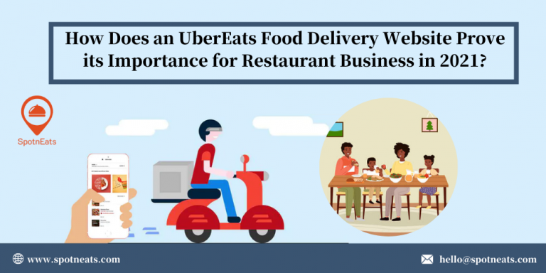 How Does an UberEats Food Delivery Website Prove its Importance for ...