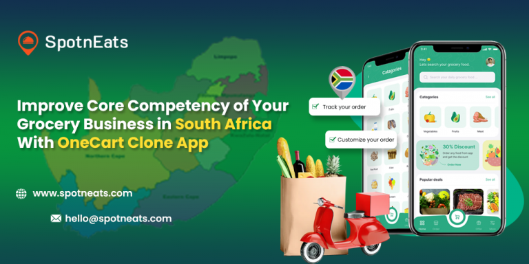 Improve Core Competency of Your Grocery Business in South Africa with ...