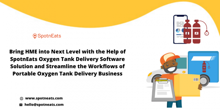 Bring HME Into Next Level With The Help Of SpotnEats Oxygen Tank ...