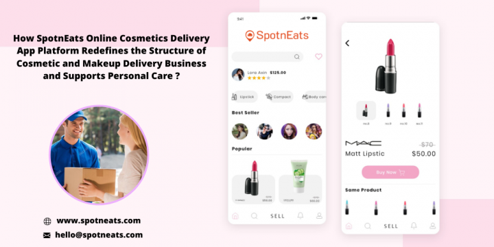 How SpotnEats Online Cosmetics Delivery App Platform Redefines The ...